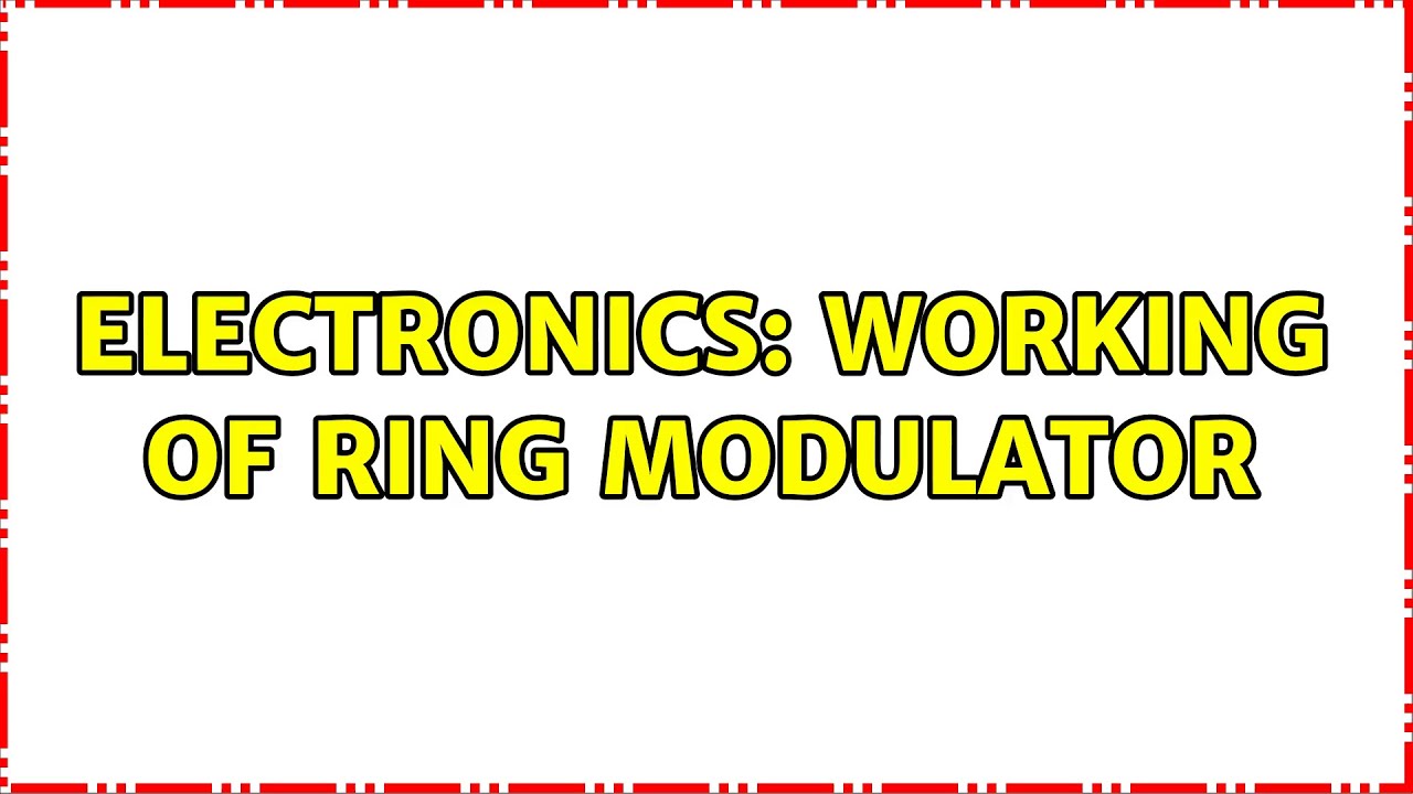 Electronics: Working of ring modulator - YouTube