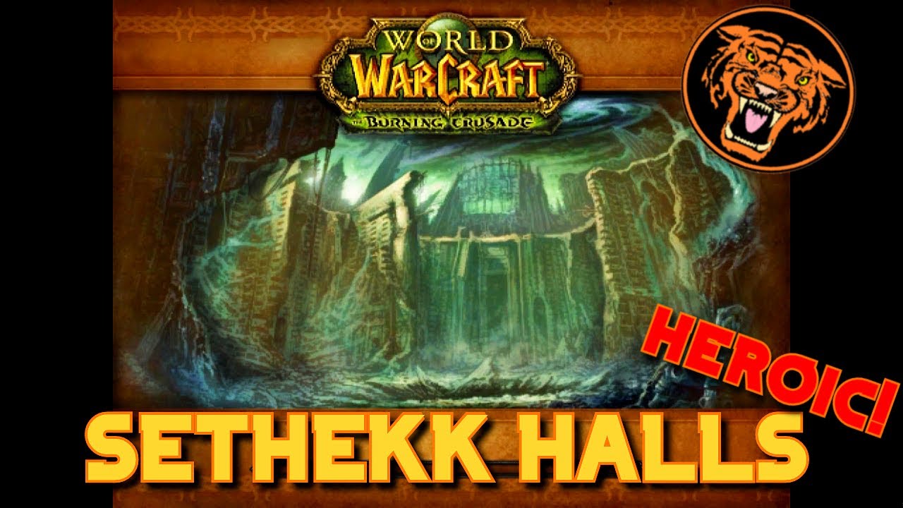 World of Warcraft Gold Run: Sethekk Halls HC - YouTube