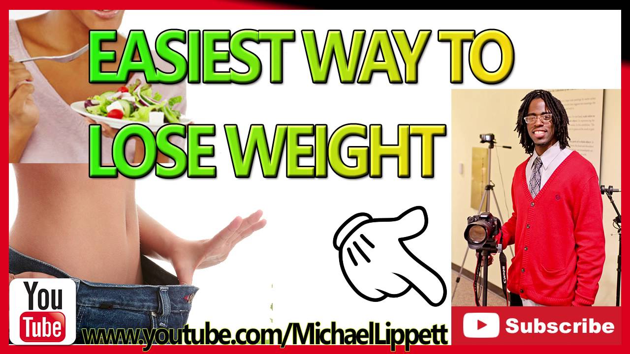 Easiest Way To Lose Weight YouTube easiest-way-to-lose-weight-youtube