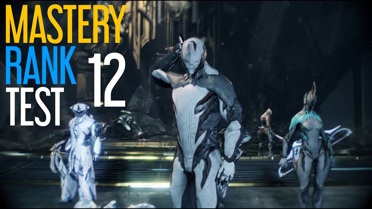 Warframe - Mastery Rank 12 Test [Carousel Test] - YouTube