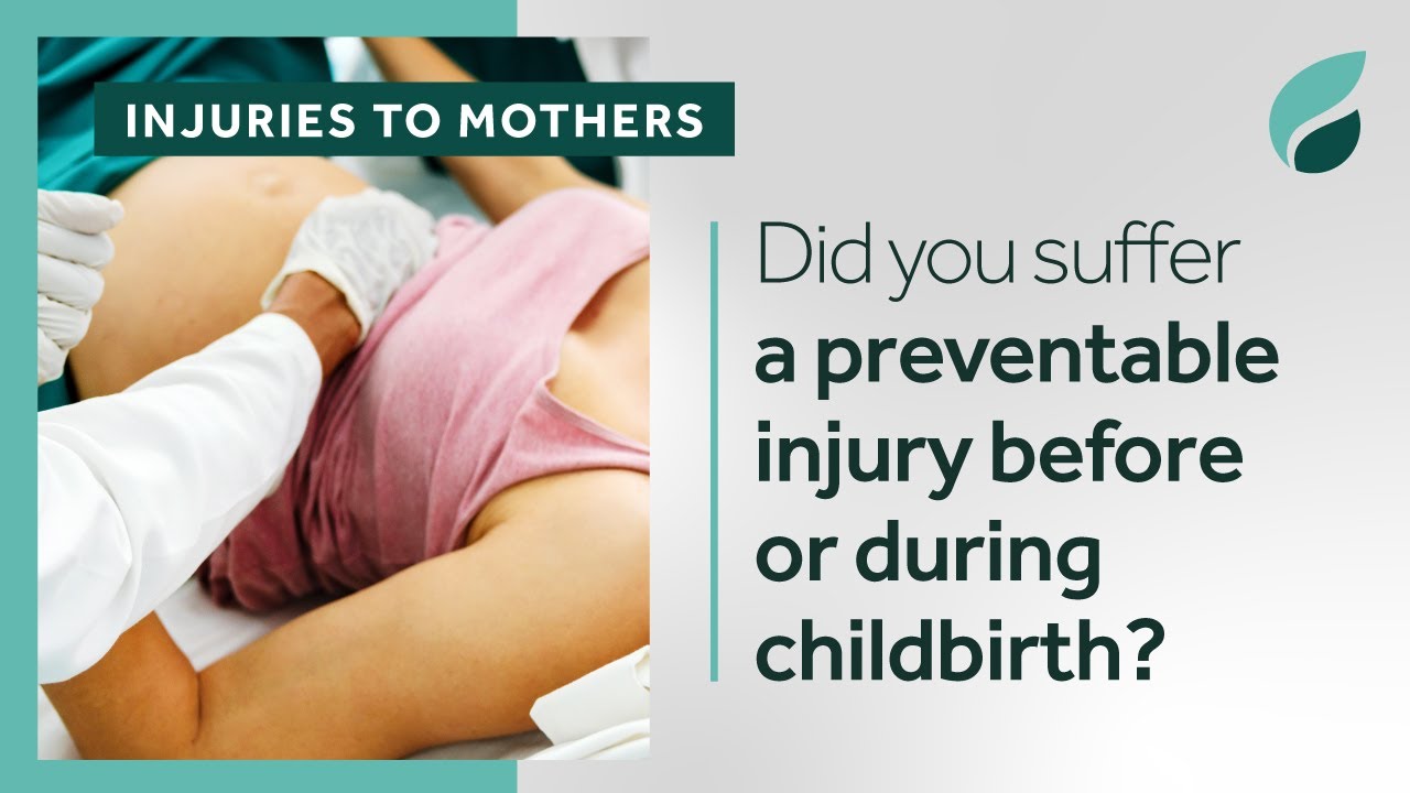 Birth Injury to Mothers | Do You Have a Medical Negligence Claim? - YouTube