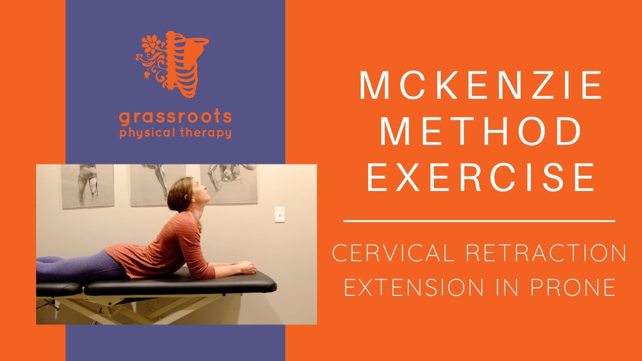 McKenzie Method Exercise - Cervical Retraction Extension in Prone - YouTube