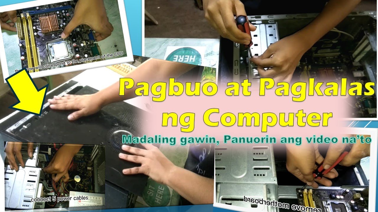 (Part2) Pagbuo at Pagkalas ng Computer. Madaling gawin, Panuorin ang ...