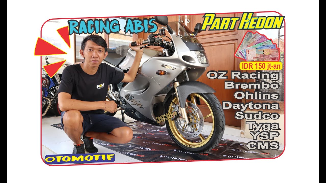 HEDON 😱 REVIEW MODIFIKASI NINJA RR SILVER | BIAYA TEMBUS RP 150 jt ...
