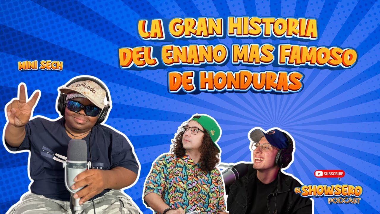 LA HISTORIA DETRAS DEL ENANO MAS FAMOSO DE HONDURAS / MINI SECH / EL ...