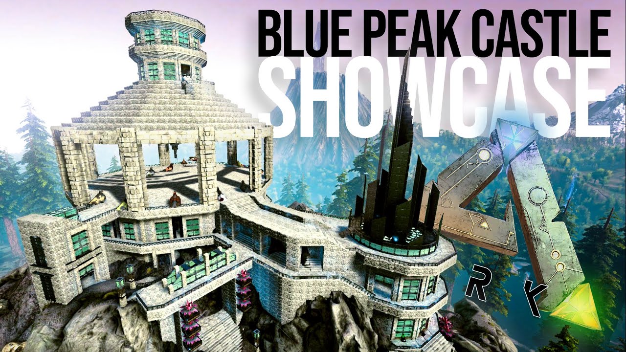 ARK: Survival Evolved - Blue Peak Castle - Showcase - YouTube
