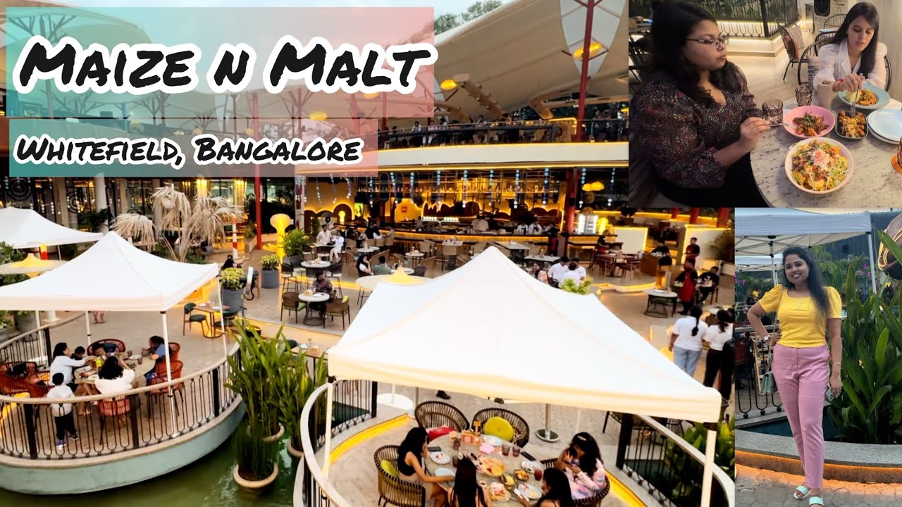 Maize & Malt | Whitefield, Bangalore | Best brewery | Review vlog - YouTube