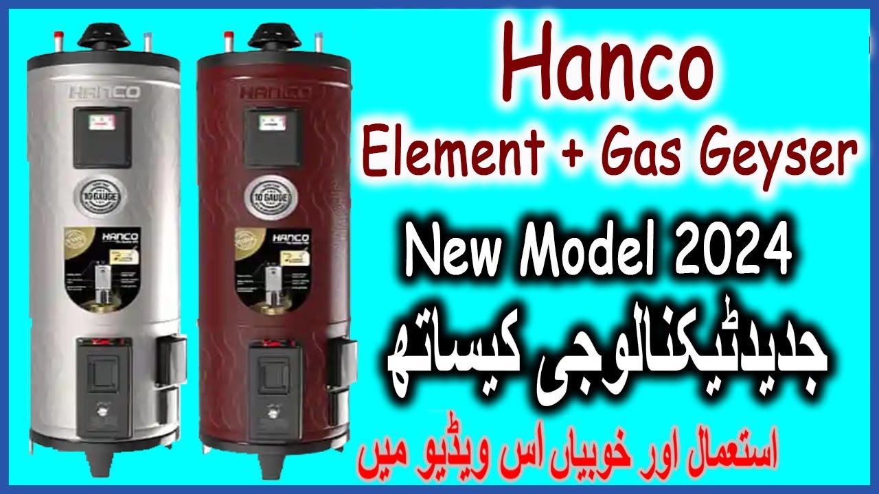 Hanco Element + Gas Geyser | Hanco Hybrid Electric + Gas Storage Geyser ...