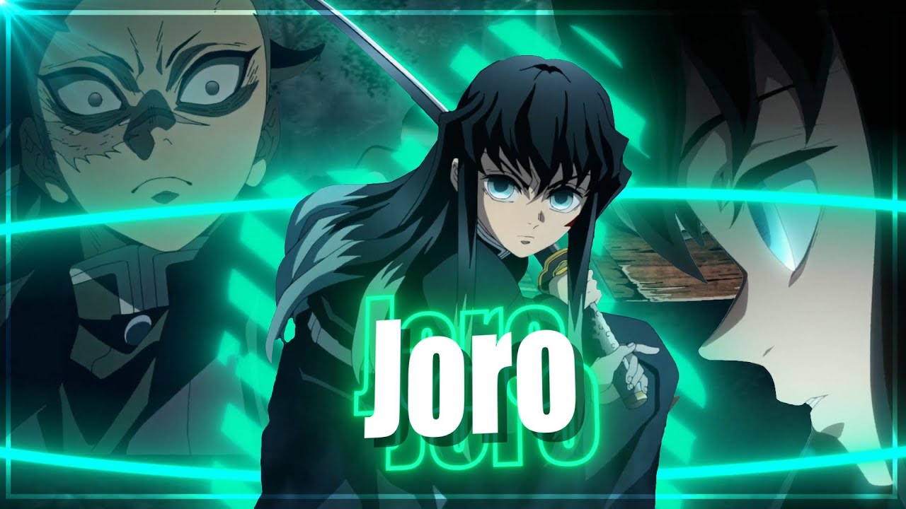 「JORO 💚 」Demon Slayer「AMV/EDIT」4K - YouTube