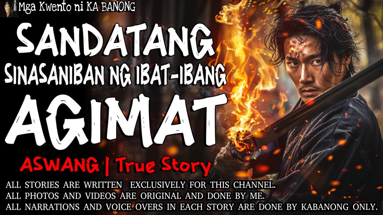 SANDATANG SINASANIBAN NG IBAT IBANG AGIMAT | Kwentong Aswang | True ...