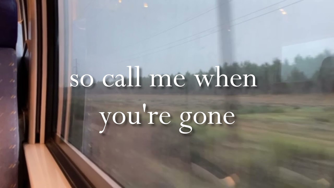 Lucy Curtis - call me when you're gone (lyric video) - YouTube