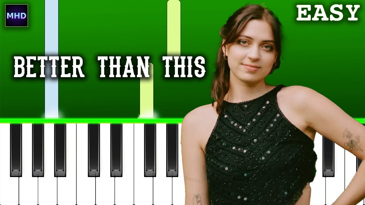 Lizzy McAlpine - Better Than This (Piano Tutorial) - YouTube