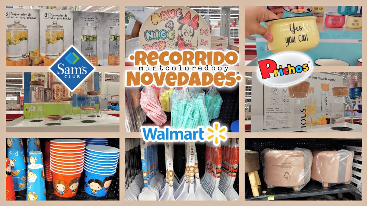Recorrido en SAMS, PRICHOS y WALMART Novedades y Muchas Cosas para el ...