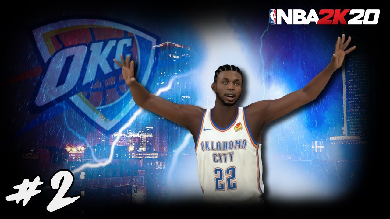 NBA 2K20 "OKC" Series. Part 2 - YouTube