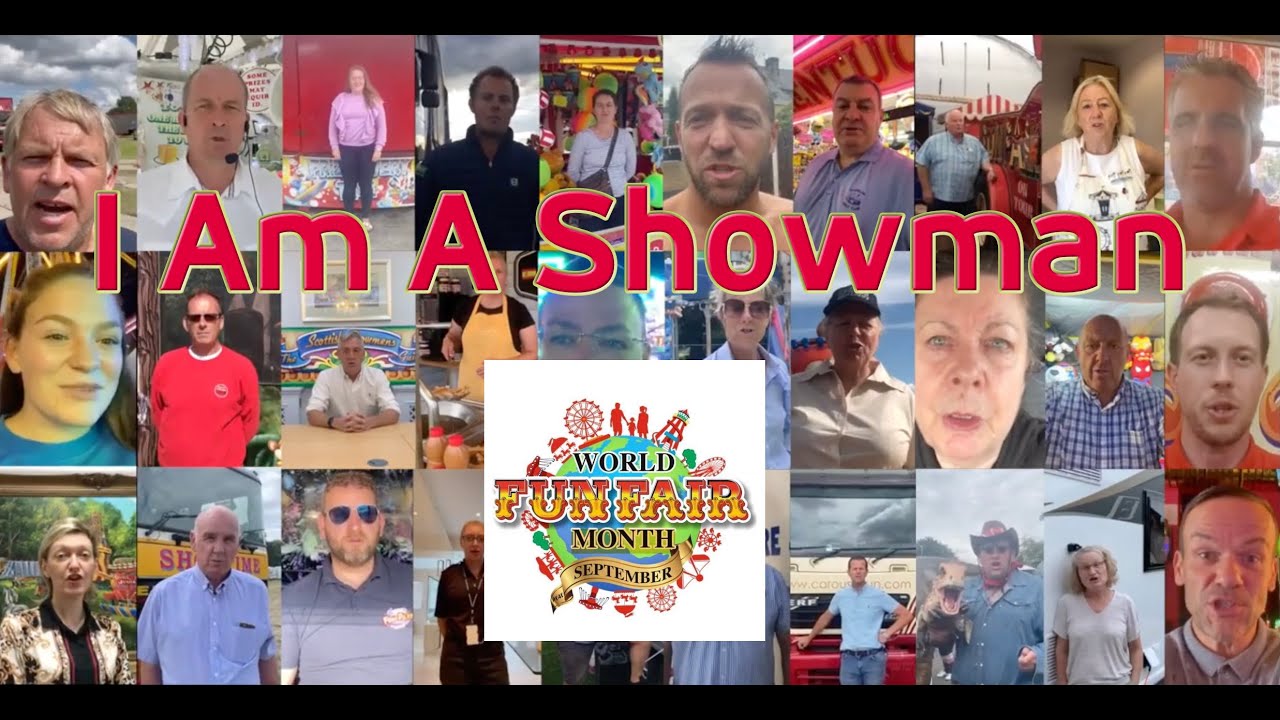 I am a Showman - World Funfair Month - YouTube