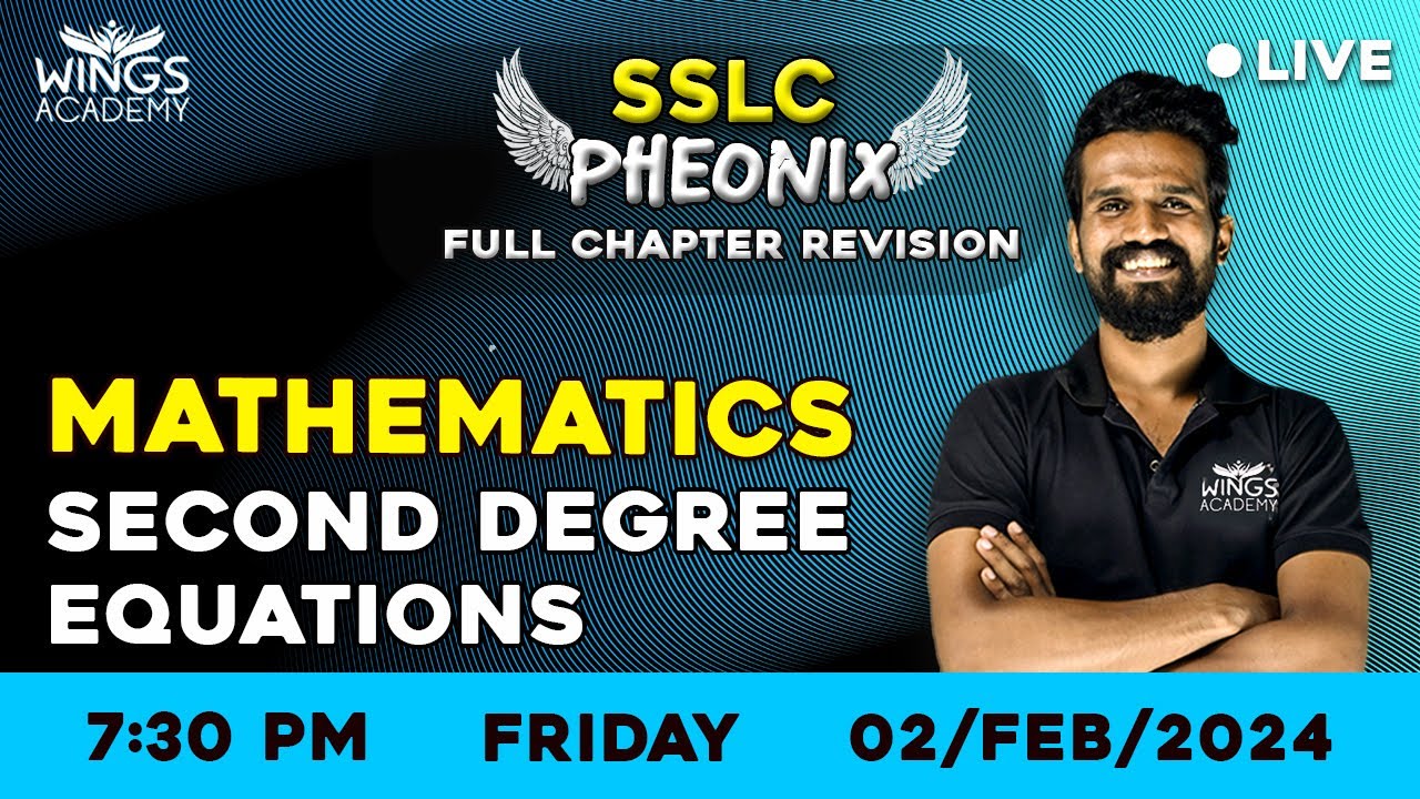 SECOND DEGREE EQUATIONS | MATHS | SSLC | FULL CHAPTER REVISION | WINGS ...