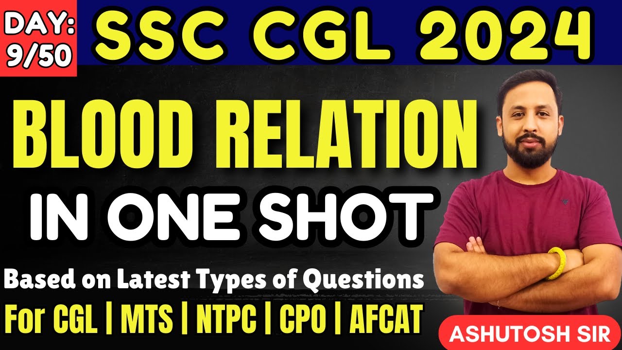 Day - 9 | blood relation In One Shot | For CGL | MTS | NTPC | RRB | CPO ...