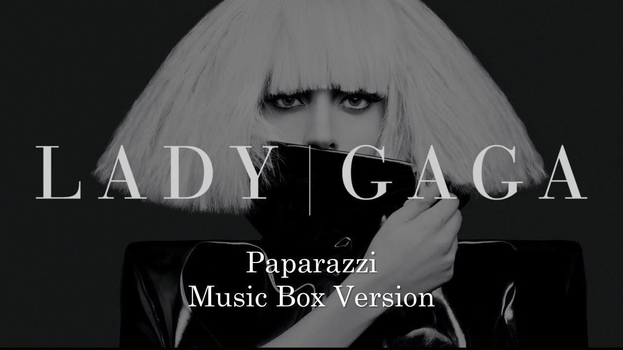 Paparazzi - Lady Gaga | Music Box 1 Hour Loop