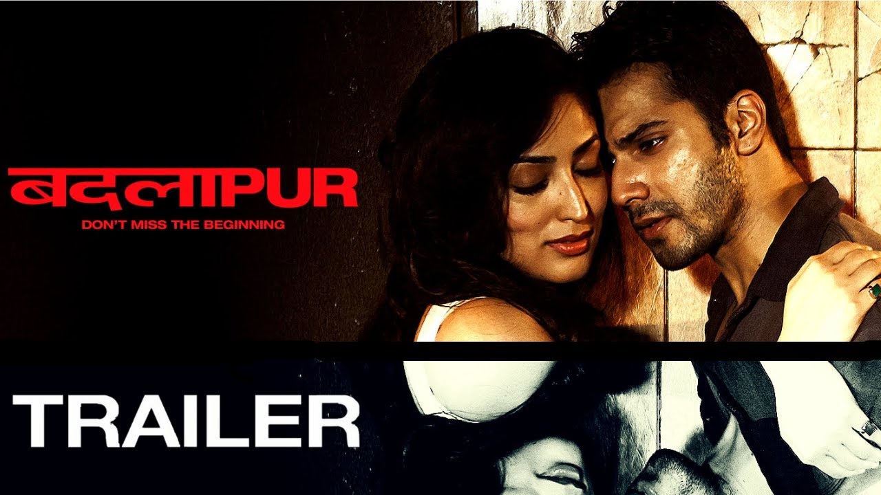 Badlapur - Trailer - YouTube
