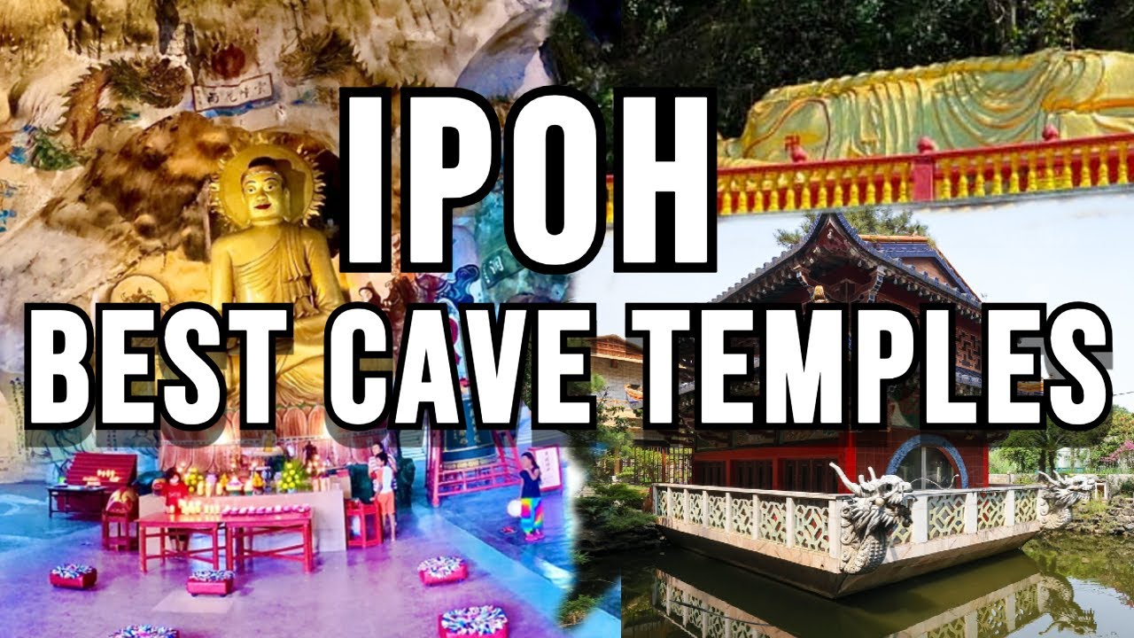 Stunning Cave Temples to Visit In Ipoh Perak, Malaysia - YouTube