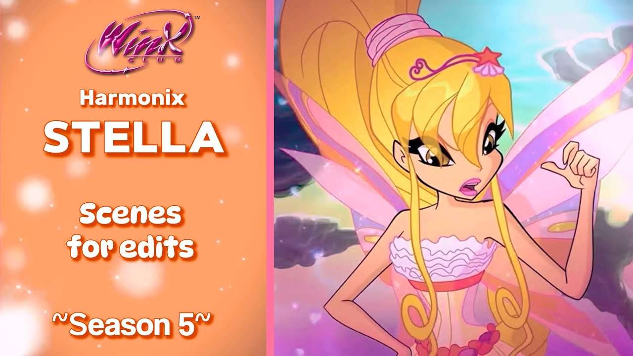 Winx Club | Stella S5 Harmonix Scenes for edits - YouTube