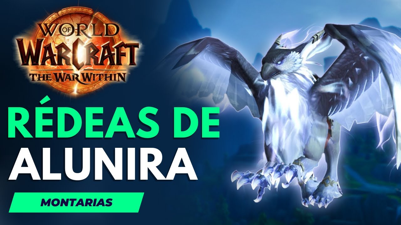 Rédeas de Alunira - Guia de Montaria (World of Warcraft) - The War ...