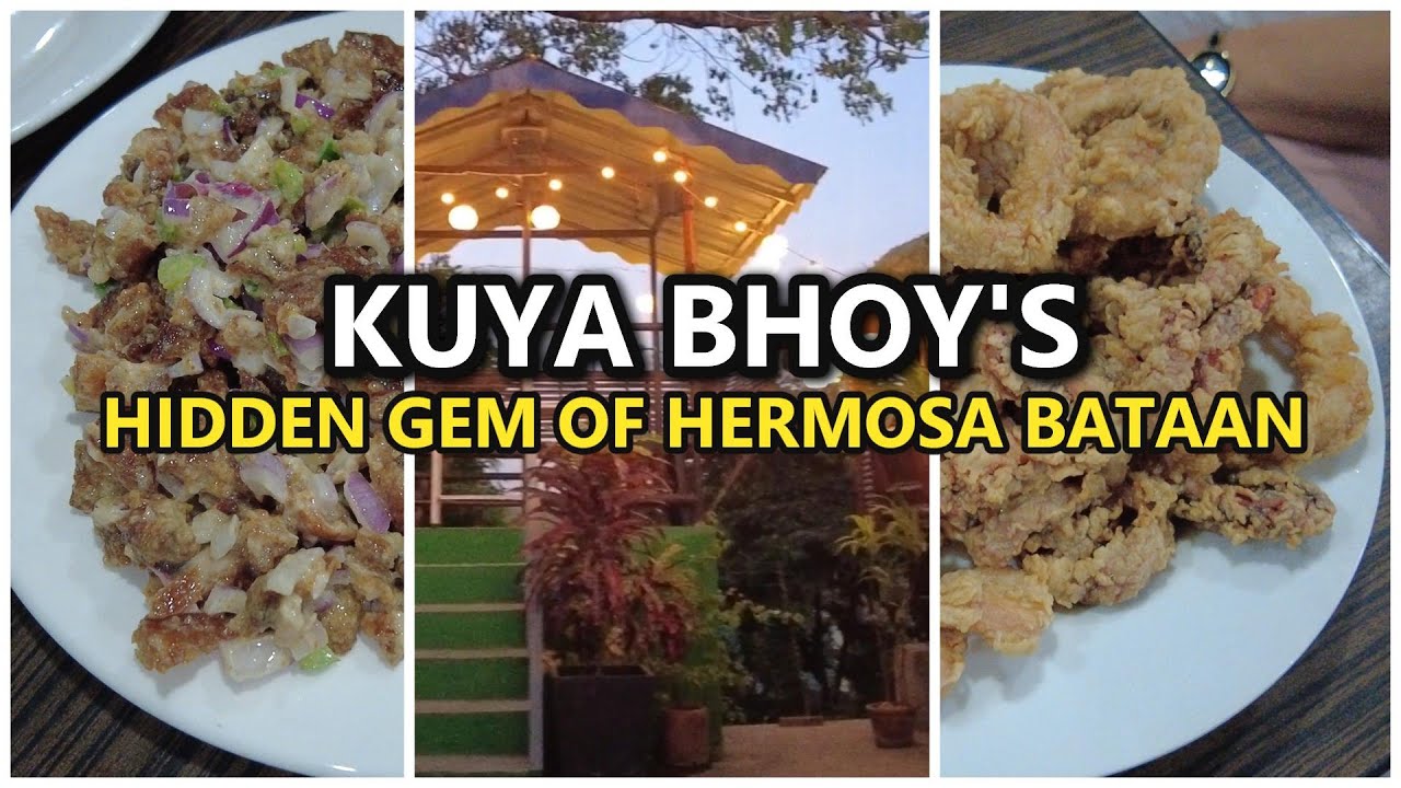 Kuya Bhoy's Kainan and Events Place | Hidden Gem of Hermosa Bataan ...