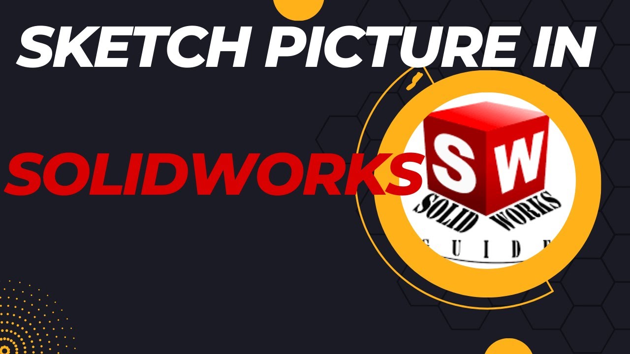 HOW TO SKETCH FROM PICTURE IN SOLIDWORKS - YouTube
