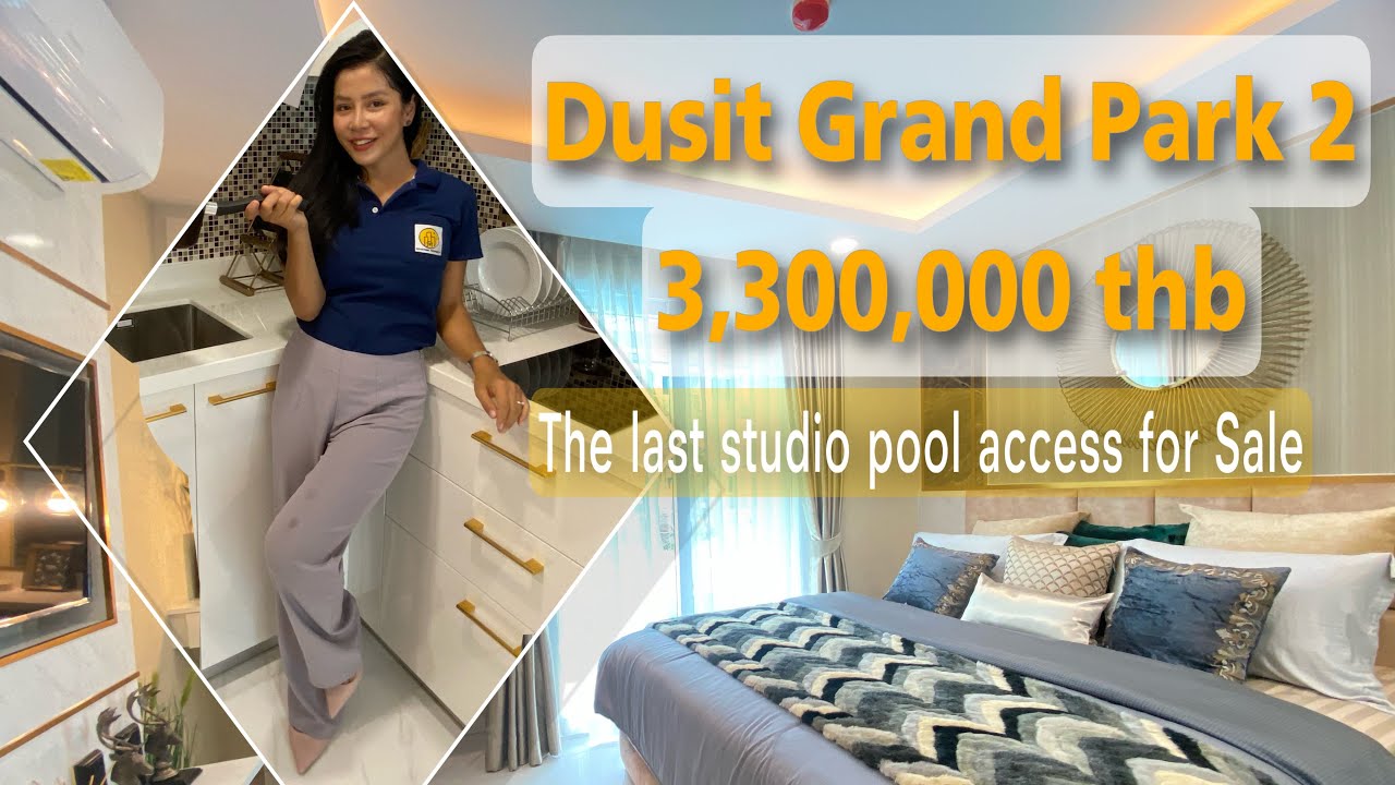🇹🇭Dusit Grand Park 2 for Sale the last studio pool access 3,300,000 THB ...