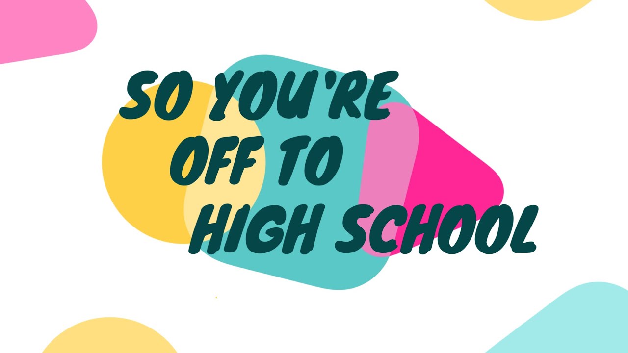 Moving to High School Video 3 - all about the support available for you ...