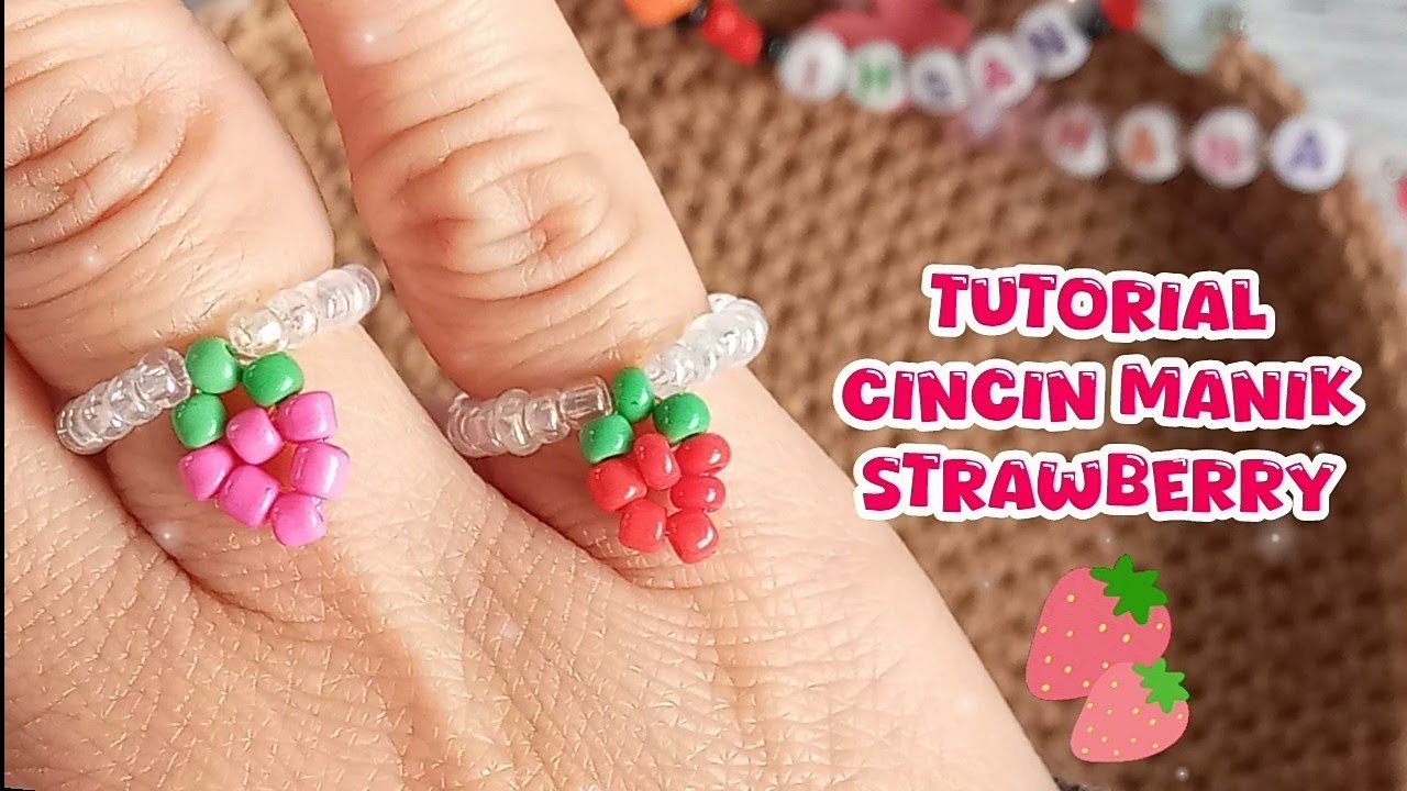 TUTORIAL CINCIN MANIK STRAWBERRY || BEADS RING || DIY - YouTube