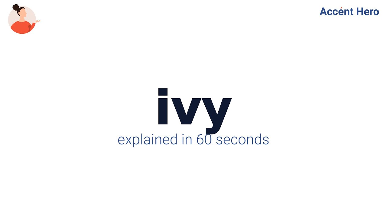 IVY - Meaning and Pronunciation - YouTube