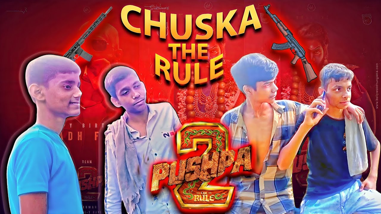 Chuska the Rule Pushpa 2🔥: The Ultimate Comedy Experience 😁😍 ...
