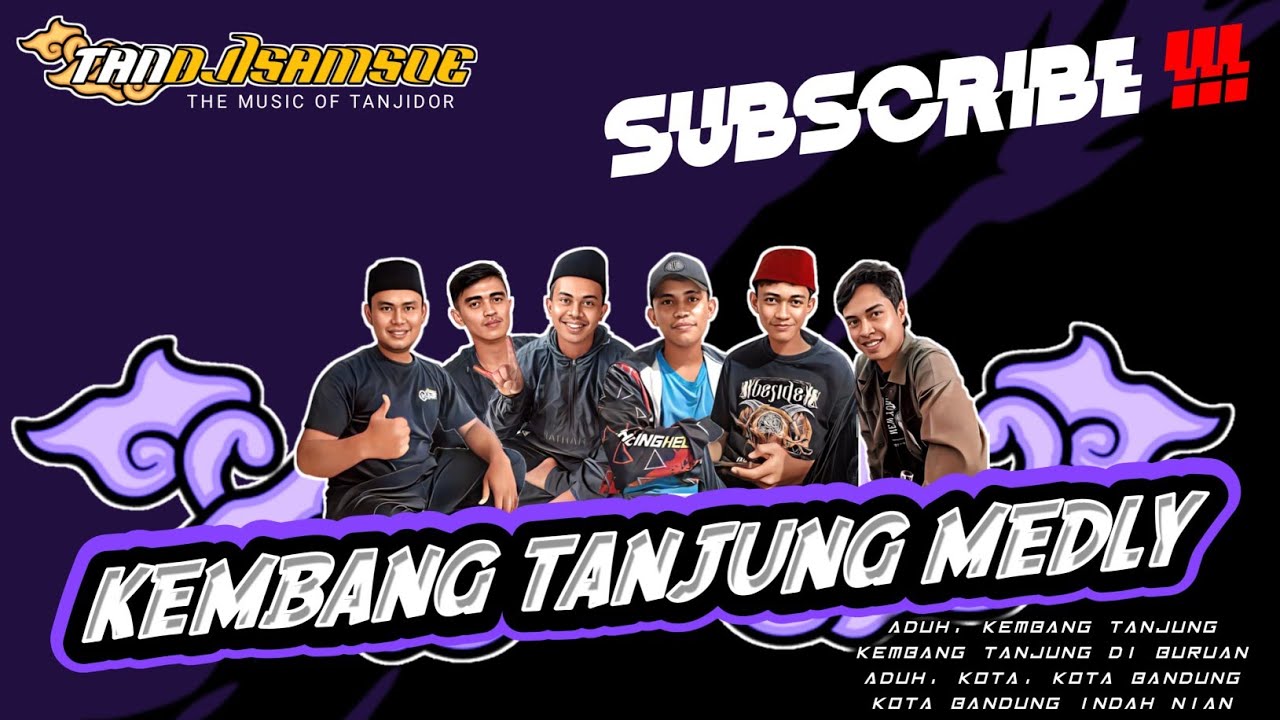 KEMBANG TANJUNG MEDLY LAYUNG KONENG VERSI BANGRENG TANJI || TANDJISAMSOE || TEUPAS MHC - YouTube