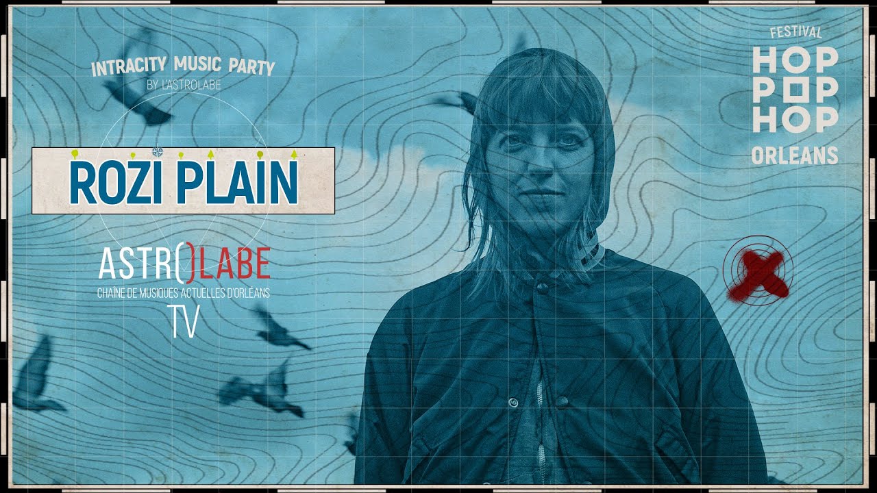 ROZI PLAIN / LIVE @FESTIVAL HOP POP HOP / Orléans 2019 - YouTube