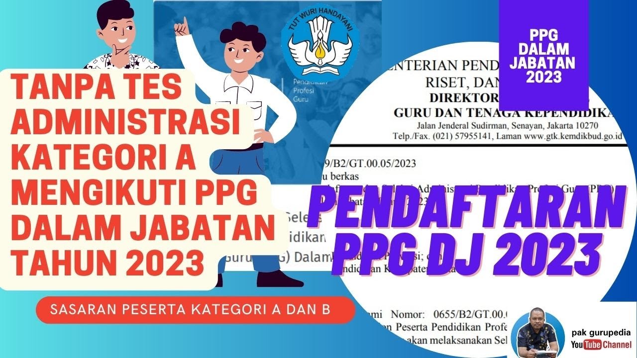 TANPA TES ADMINISTRASI KATEGORI A MENGIKUTI PPG DALAM JABATAN I INI ...