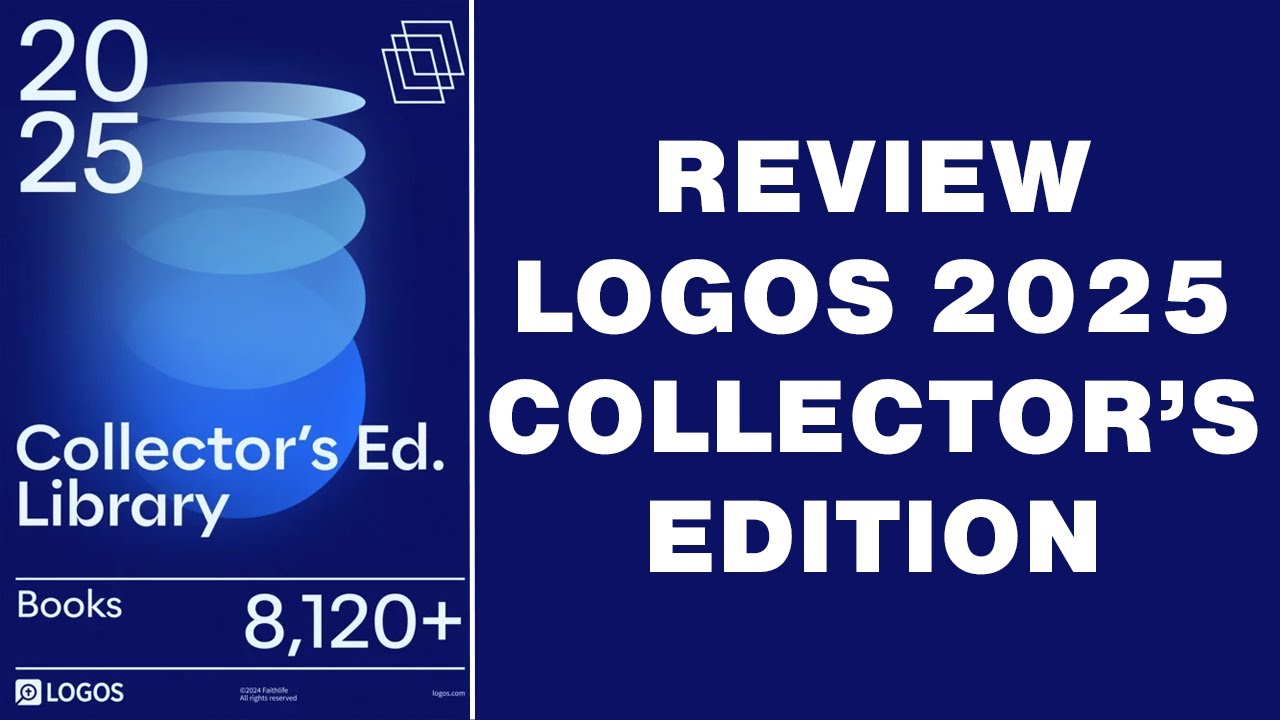 Logos Review: 2025 Collector's Edition - Who It is For & What Is In It ...
