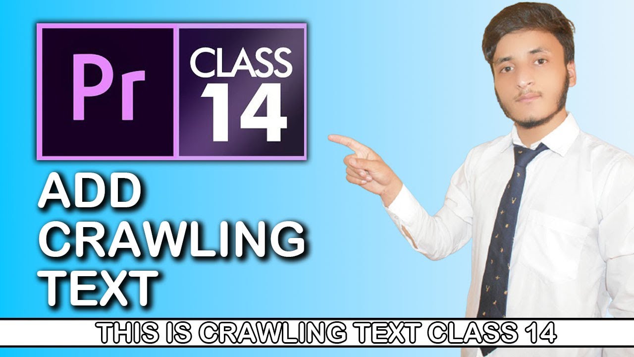 Crawling Text - Adobe Premiere Pro CC Class 14 || Urdu / Hindi - YouTube
