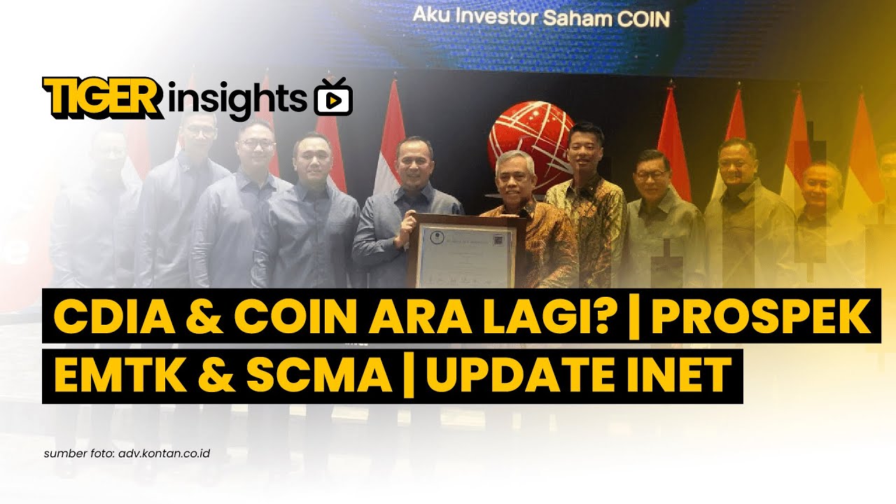 LIVE! CDIA & COIN ARA Lagi? Prospek EMTK & SCMA jika BI Rate Dipangkas ...