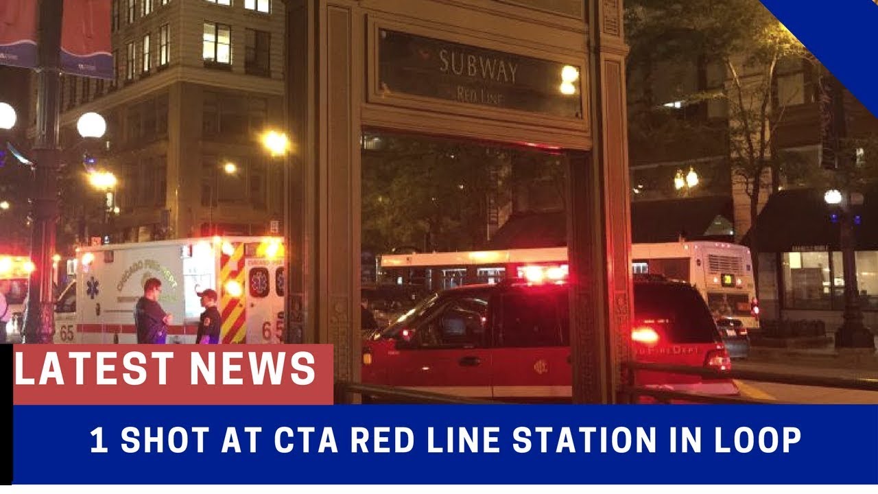 1 shot at CTA Red Line station in Loop | Latest News - YouTube