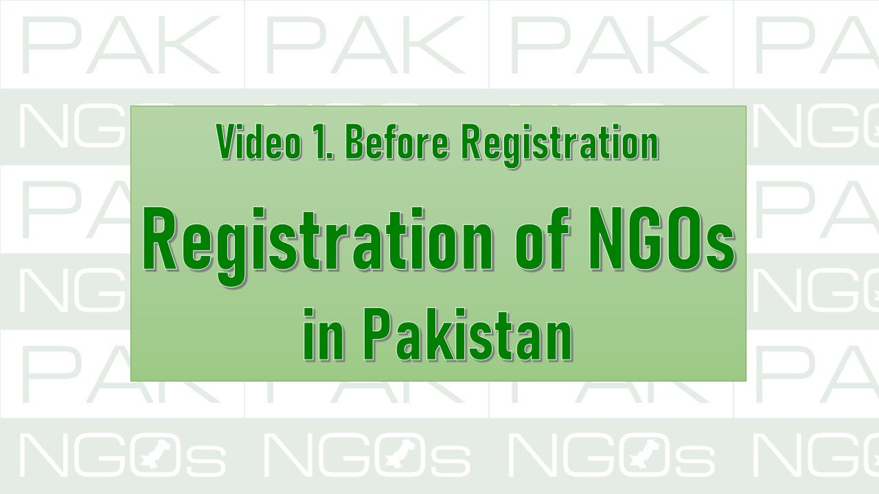 Video1: Before Registration | NGO Registration in Pakistan | Pak NGOs ...