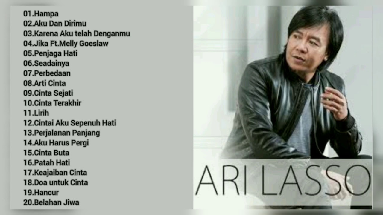 Ari Lasso Full Album song 2020 Malaysia - YouTube