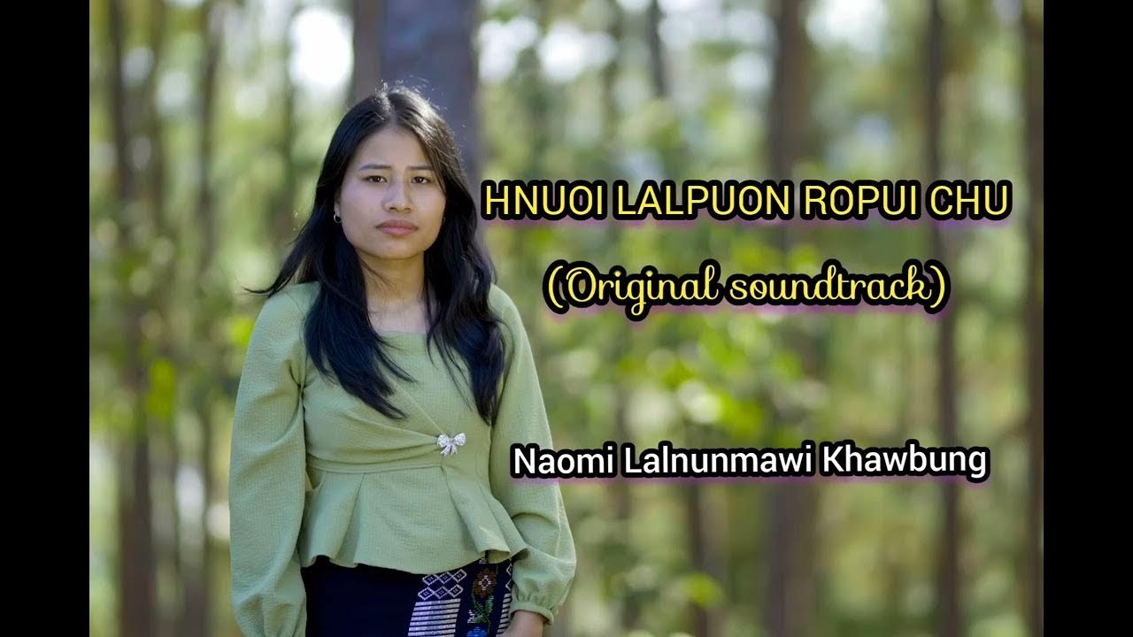 HNUOI LALPUON ROPUI CHU - Original soundtrack - YouTube