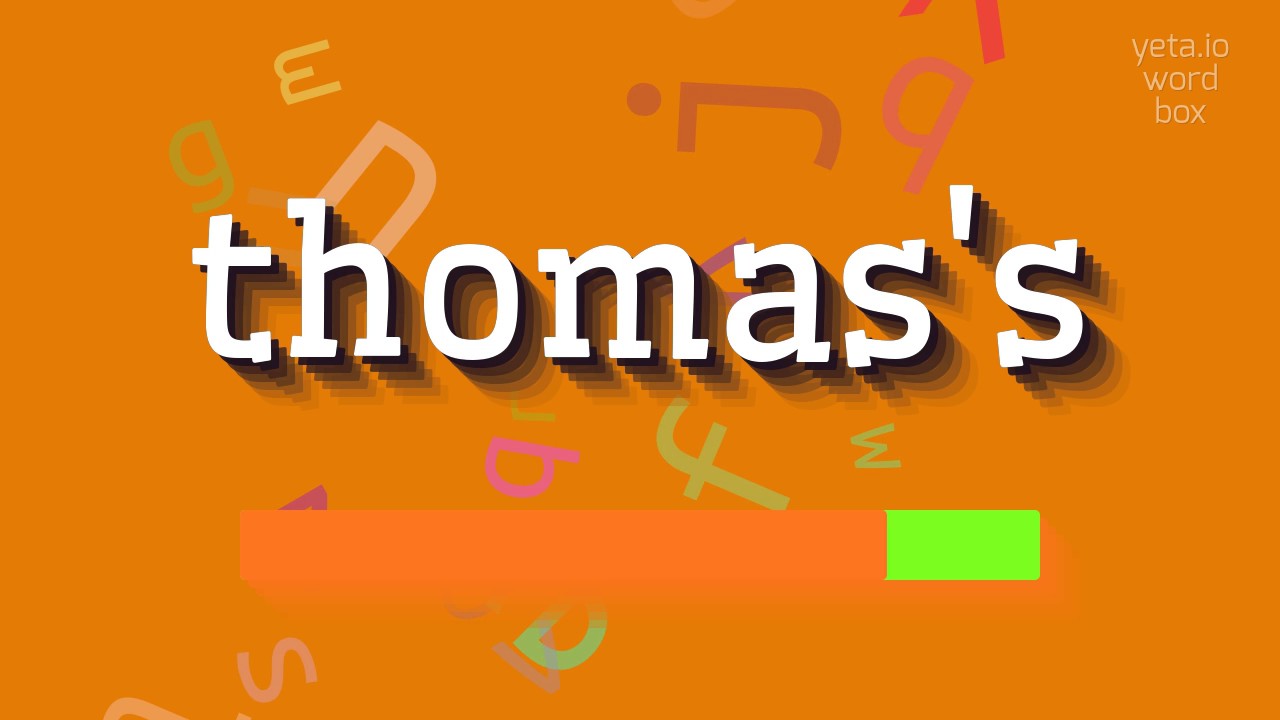 How To Say thomas s High Quality Voices YouTube how-to-say-thomas-s-high-quality-voices-youtube