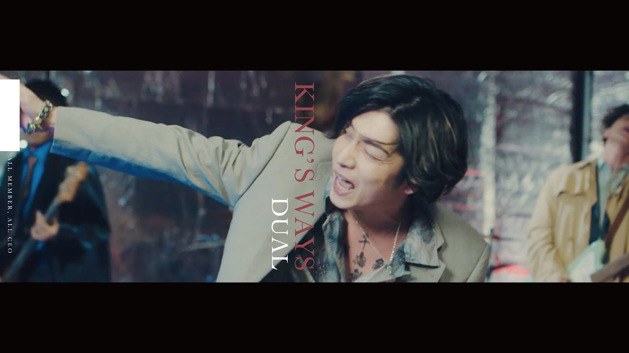 DUAL - KING'S WAYS【Official Music Video】 - YouTube