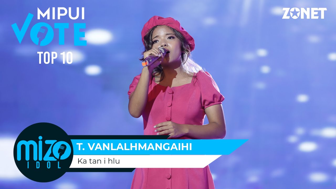 MIPUI VOTE (TOP 10 LIVE): T. VANLALHMANGAIHI - YouTube
