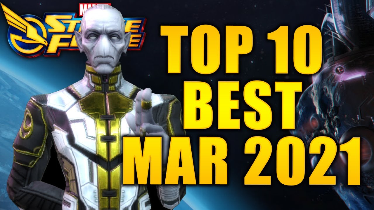 Top 10 Best Characters - March 2021 - MARVEL Strike Force - MSF - YouTube
