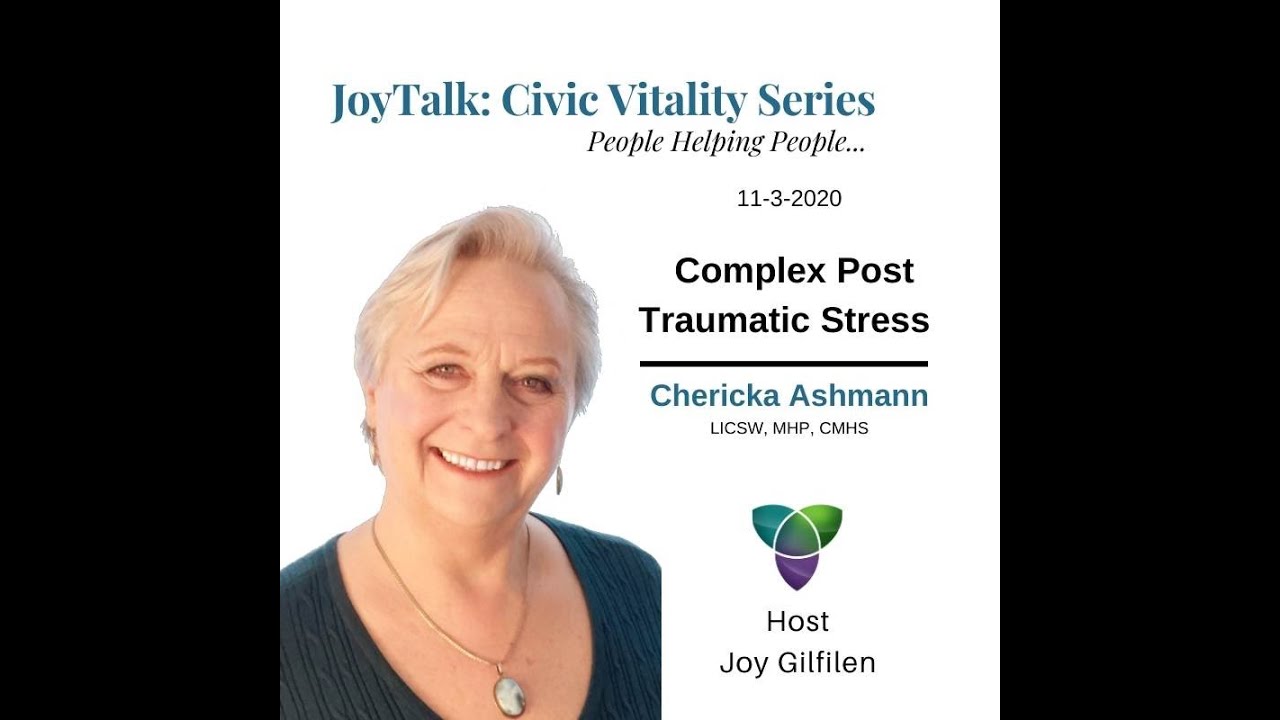JoyTalk: Complex Post Traumatic Stress with Chericka Ashmann - YouTube