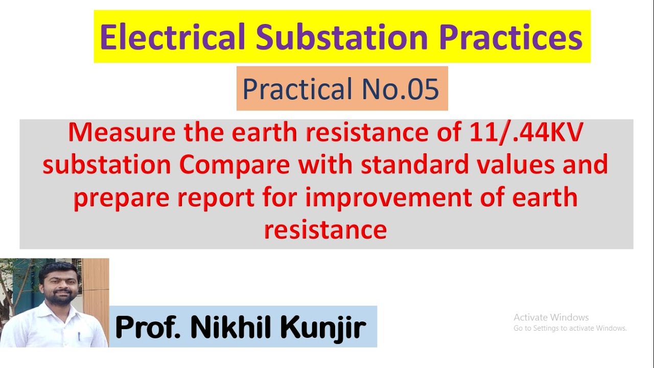 Measure the earth resistance of 11KV substation| ESP| Electrical ...