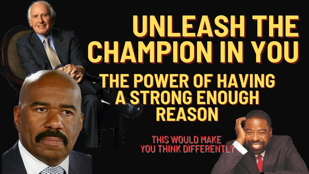 UNLEASH YOUR INNER CHAMPION IN 2023 JIM ROHN, STEVE HARVEY'S SECRET TO ...
